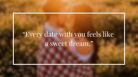 50+1 Date Quotes: Romantic, Cute, and Heart-Melting Captions